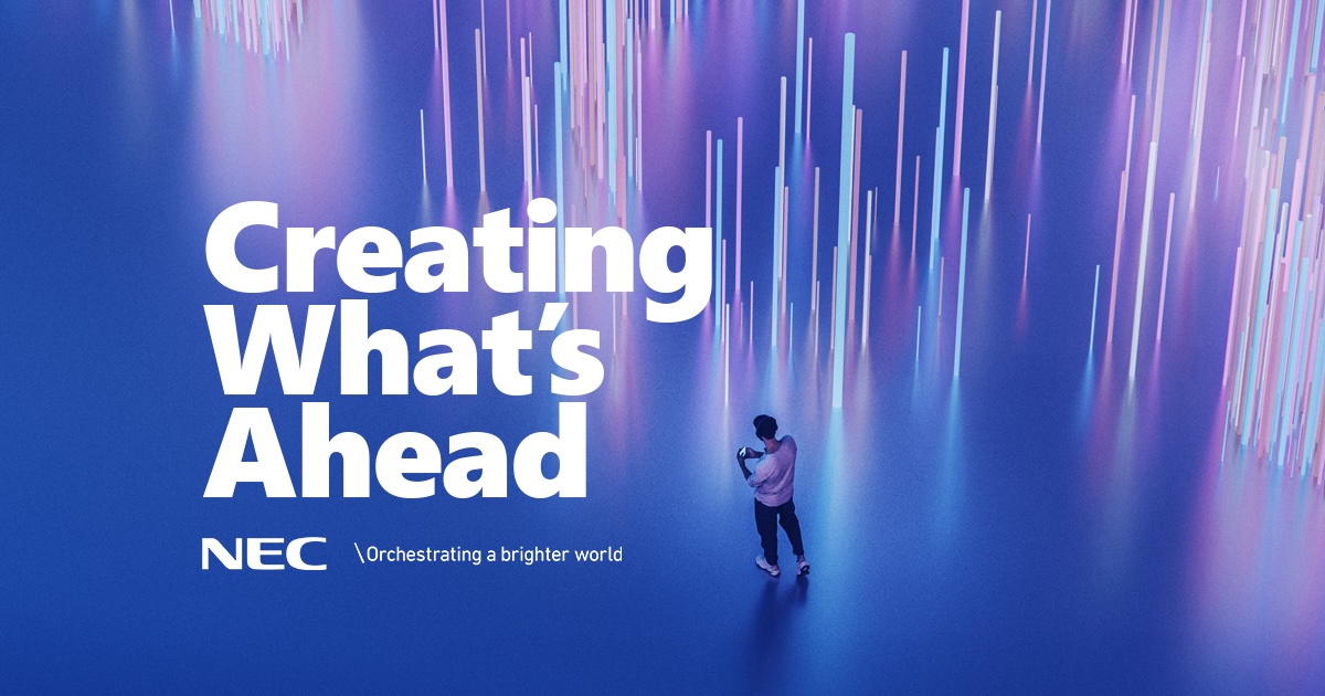 NEC Asia Pacific - Creating What’s Ahead